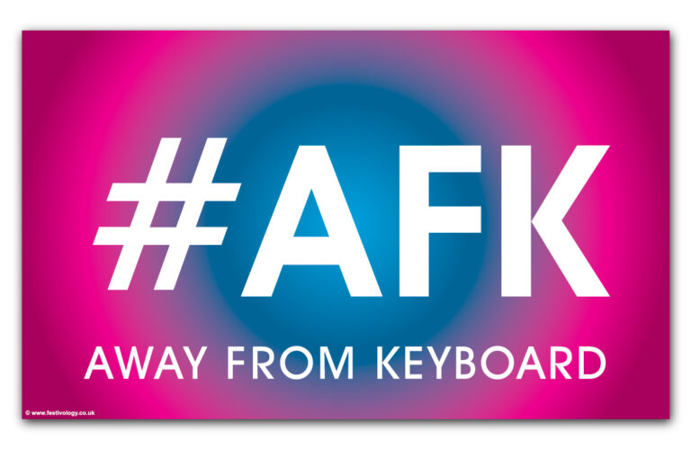 #AFK - Away From Keyboard Flag - Brands, Festivology, Flags, Flags ...